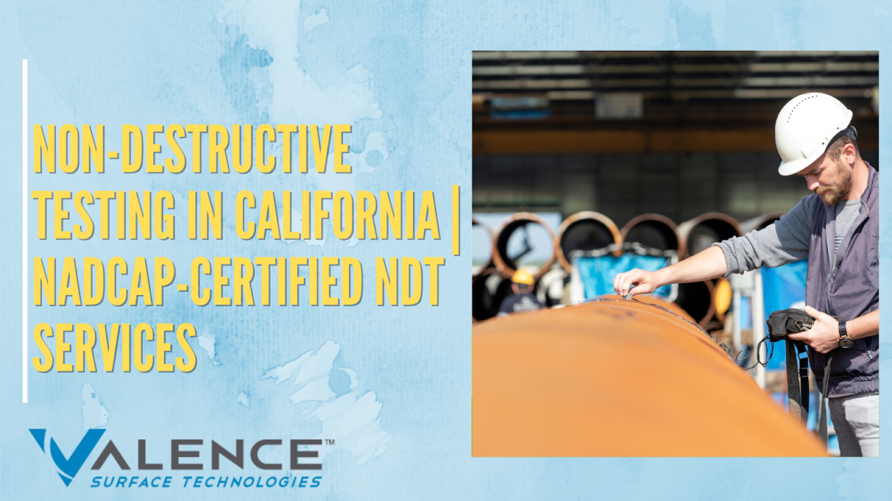 Non-Destructive Testing California - Valence